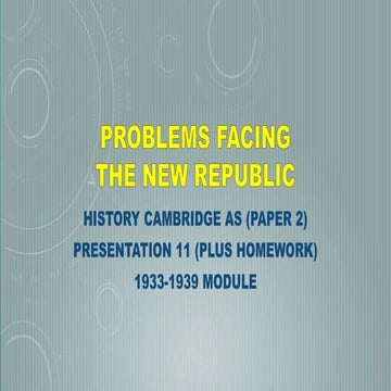 CAMBRIDGE AS HISTORY: PROBLEMS FACING THE NEW REPUBLIC | PPTX