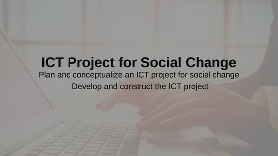 Planning-and-Conceptualizing-an-ICT-for-Social-Change (1).pdf