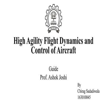 High Agility Flight Dynamics and Control of Aircraft | PPTX