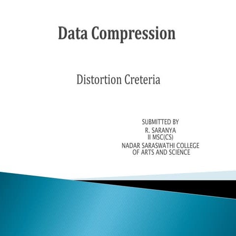 Distortion Creteria in Data Compression. | PDF
