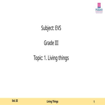 PPT1_B_CB_III_EVS_Living things Grade 3 CBSE | PPTX