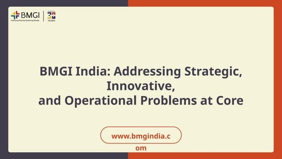 Strategic Alignment and Execution: BMGI India’s Comprehensive Approach ...