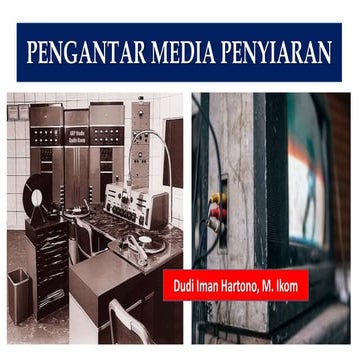 Ppt 1 sejarah penyiaran | PPTX
