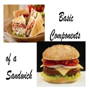 DIFFERENT TYPES OF SANDWICH-HOT AND COLD SANDWICH | PPTX