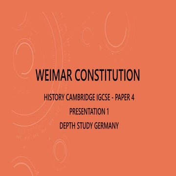 CAMBRIDGE IGCSE HISTORY: WEIMAR CONSTITUTION | PPT