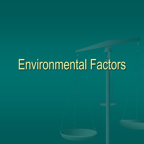 Environmental Factors | PPSX