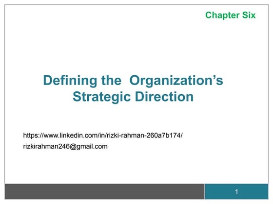 Defining the Organization’s Strategic Direction | PPTX