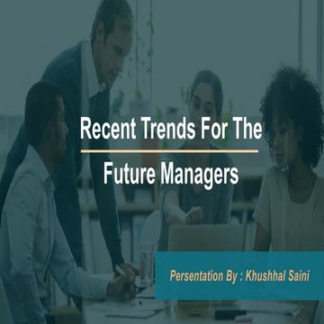 Recent Trends for future managers | PPTX