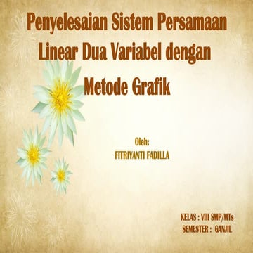PPT SISTEM PERSAMAAN LINEAR DUA VARIABEL.pptx