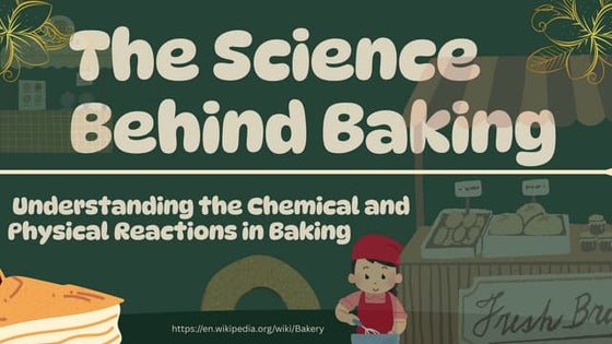 Chemical reactions involved in baking a cake | PDF