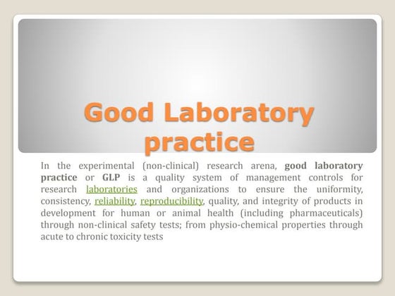 Good laboratory practices of pharmaceuticals | PPTX