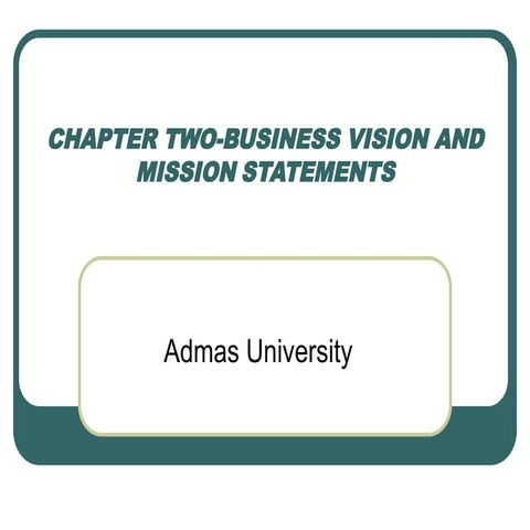 Chapter two - Business Vision and Mission Statements | PPT