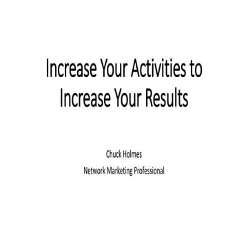 Increase Your Activity to Increase Your Results in MLM | PPTX ...