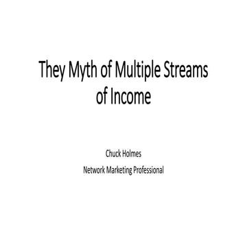 The Myth of Multiple Streams of Income | PPT
