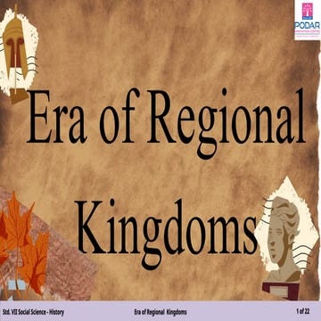 PPT2_CB_VII_SSc_Era of Regional kingdoms.ppsx