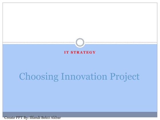 Choosing Innovation Projects | PPTX