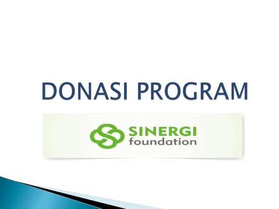 REKENING DONASI PROGRAM SINERGI FOUNDATION | PPT