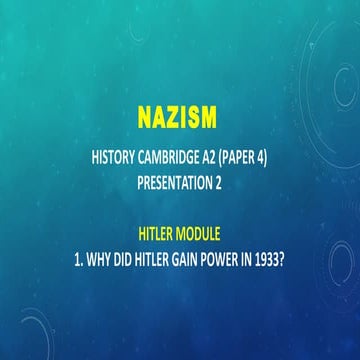 CAMBRIDGE A2 HISTORY: NAZISM | PPT