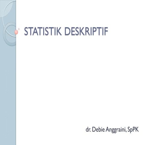 STATISTIK DESKRIPTIF | PPT