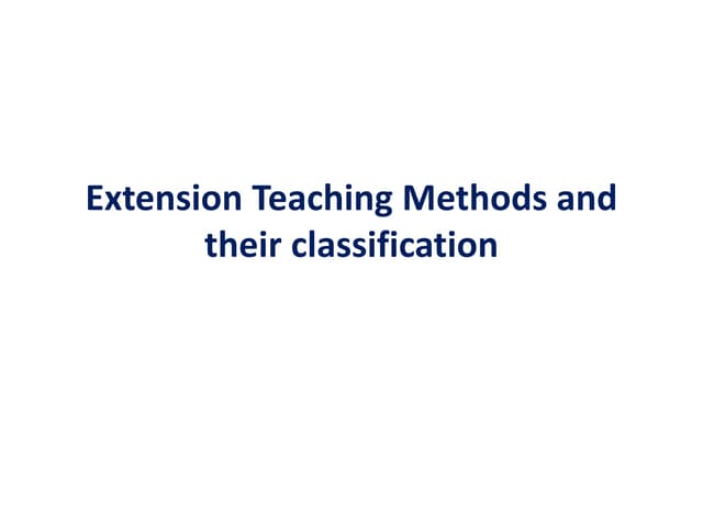 EXTENSION_TEACHING_METHODS_(1)[1].ppt