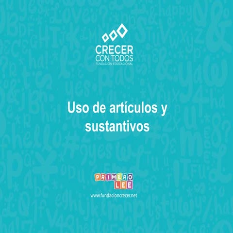 PPT2_Uso de artículos y sustantivos.pptx