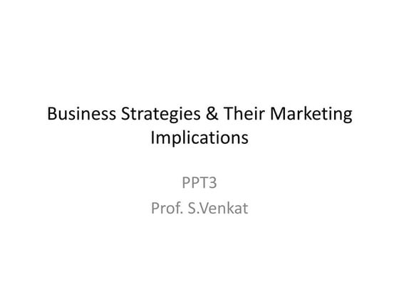 Chapter 3 Marketing Strategy | PPT | Business | Business and Finance