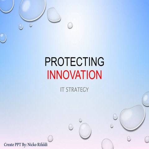 Ppt 3 protecting innovation | PPTX