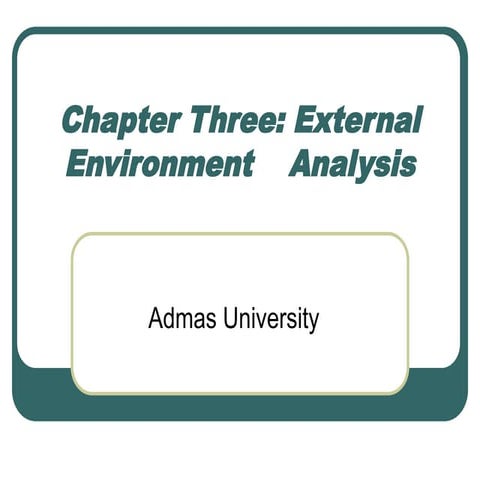 Chapter three - External Environment Analysis | PPT