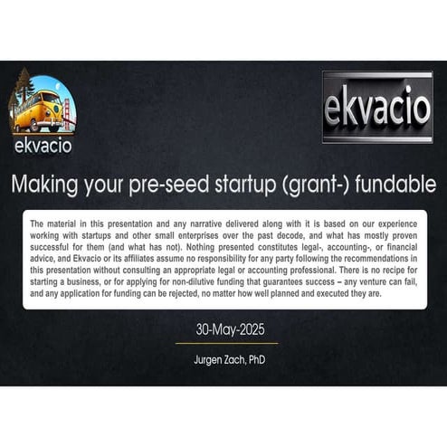How to Make Your Pre-Seed Startup (Grant) Fundable! | PDF