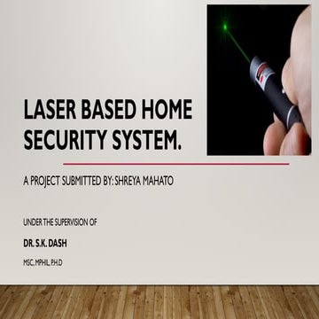 A PROJECT REPORT On LASER SECURITY ALARM SYSTEM | PDF