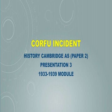 CAMBRIDGE AS HISTORY: CORFU INCIDENT | PPTX