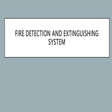 PPT 3 fire.pptx fire detection and extinguisher | PPTX