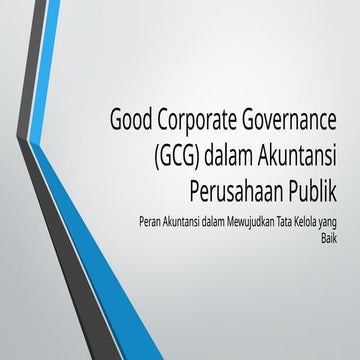 Good Corporate Governance Good Corporate Governance | PPTX