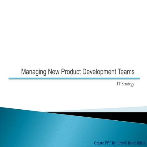 Ppt 4 managing new product development teams | PPT