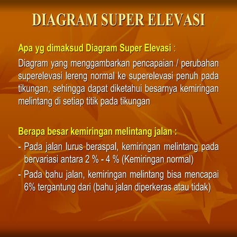 Ppt 5 Teknik Jalan Raya Diagram Super elevasi .pdf