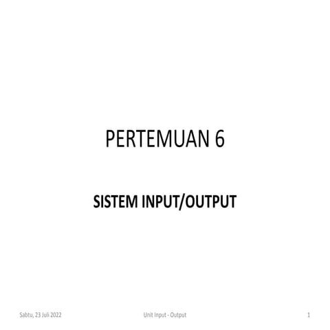PPT5 - Sistem Input-Output.pptx