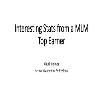 Stats from a MLM Top Earner | PPT