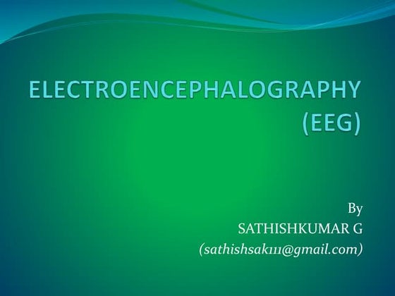 EEG (electroencephalogram) | PPT