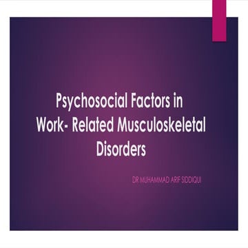 PPT 5 Psychosocial Factors in Work Related Musculoskeletal Disorders.pptx