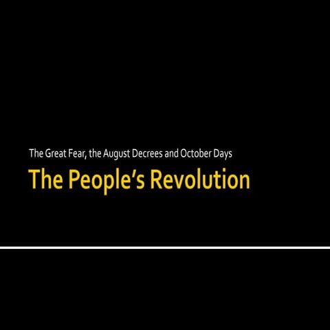 Ppt 8 the revolt of the people - the great fear, august decrees | PPT