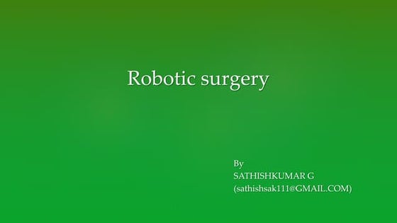 Robotic Surgery PPT | PPT