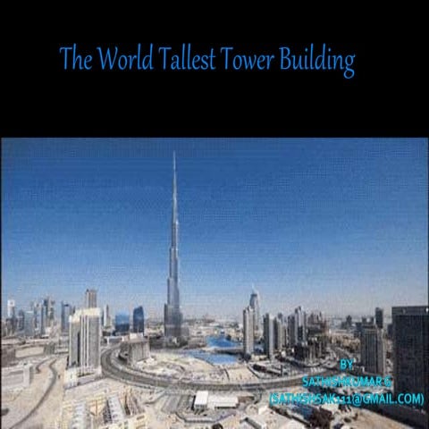 The World Tallest Tower Building | PPTX