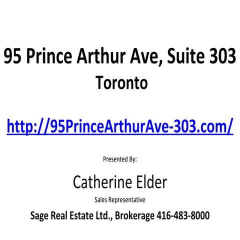 95 Prince Arthur Ave 303 | PPT
