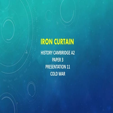 CAMBRIDGE A2 HISTORY: IRON CURTAIN | PPTX