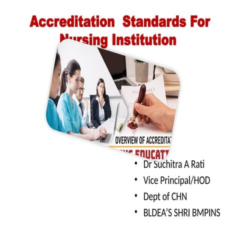 PPT Accreditation Standards For Nursing Institution.pptx