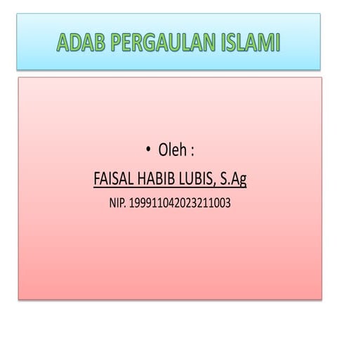 PPT ADAB BERGAUL SESUAI AGAMA ISLAM.pptx