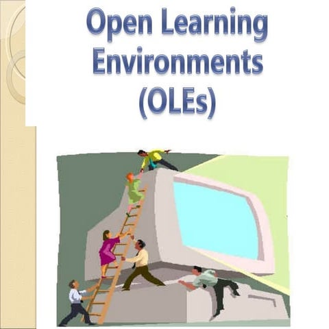 Open Learning Environment | PPT