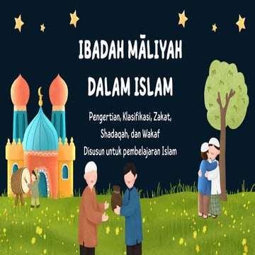 Pengertian Ibadah Maliyah dan 9 Contohnya | PPTX
