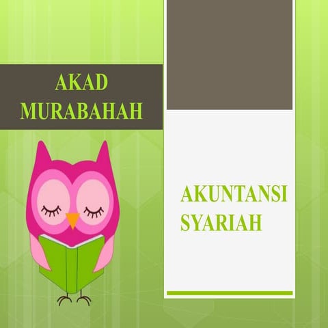 Ppt akad murabahah | PPTX