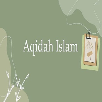 PPT AKIDAH ISLAM KEL.2.pptx MUHAMMADIYAH | PPTX